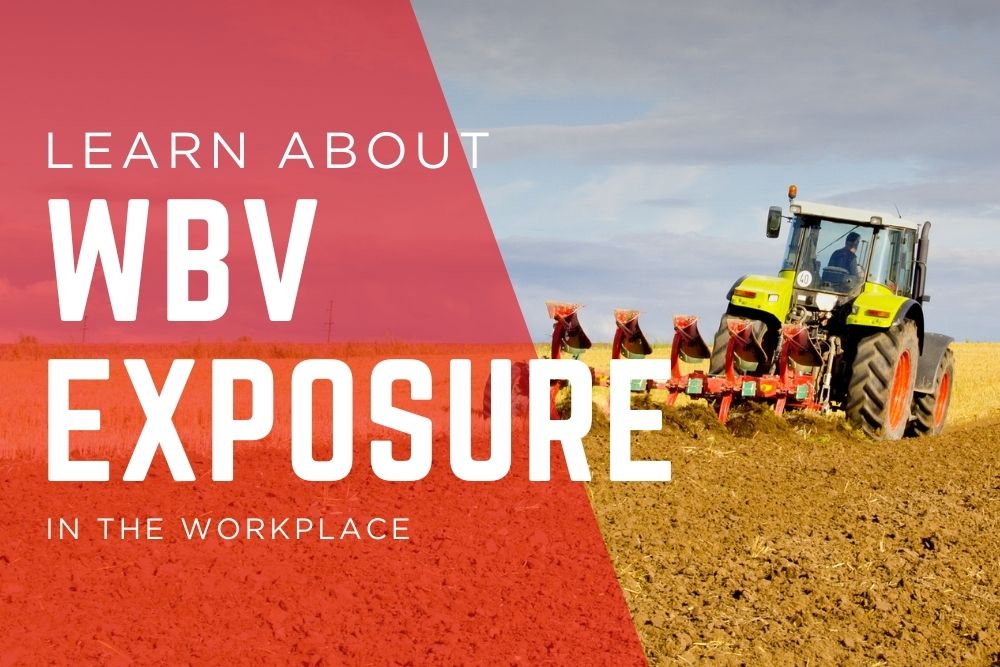 Everything employers need to know about WBV exposure - MOHS Workplace ...